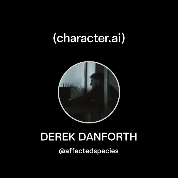 Chat with Derek Danforth | character.ai | Personalized AI for every ...