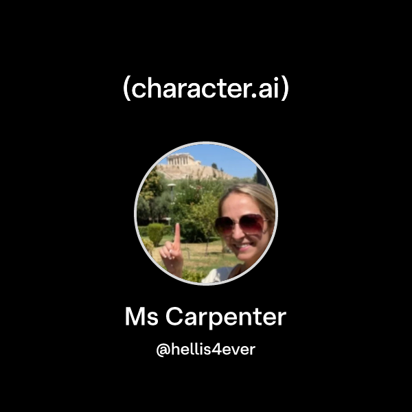 Chat with Ms Carpenter | character.ai | AI Chat, Reimagined–Your Words ...
