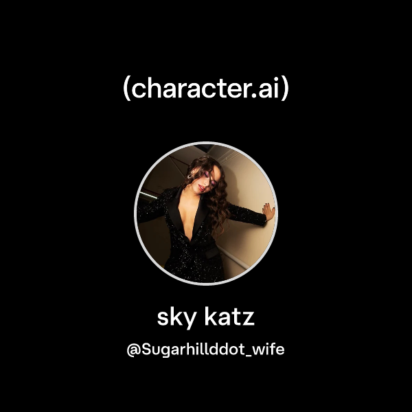 Chat with sky katz | character.ai | AI Chat, Reimagined–Your Words ...