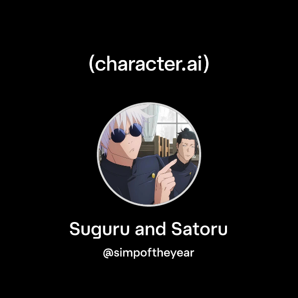Chat with Suguru and Satoru | character.ai | AI Chat, Reimagined–Your ...