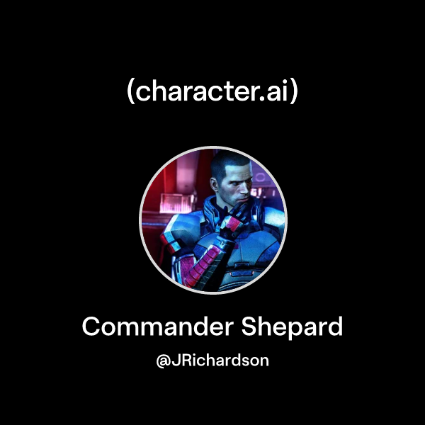 Chat with Commander Shepard | character.ai | AI Chat, Reimagined–Your ...