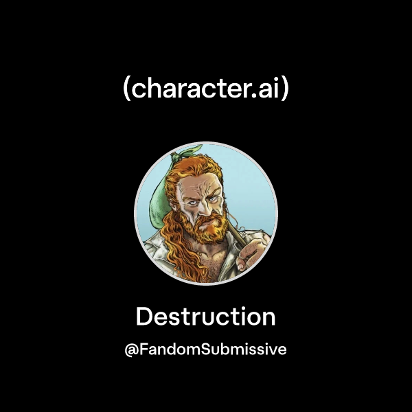 Chat with Destruction | character.ai | AI Chat, Reimagined–Your Words ...
