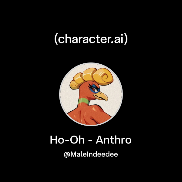 Chat with Ho-Oh - Anthro | character.ai | AI Chat, Reimagined–Your ...