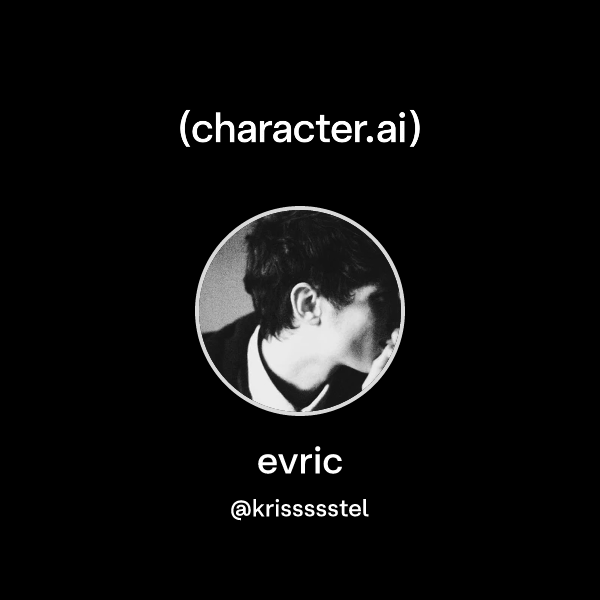 Chat with evric | character.ai | Personalized AI for every moment of ...