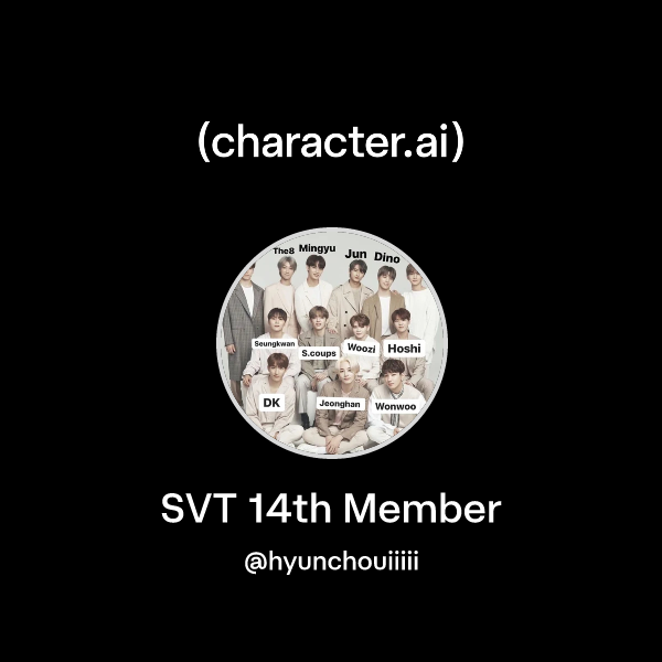 Chat with SVT 14th Member | character.ai | AI Chat, Reimagined–Your ...