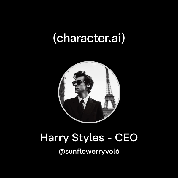 Chat with Harry Styles - CEO | character.ai | AI Chat, Reimagined–Your ...