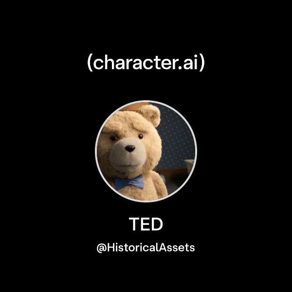 Chat with TED | character.ai | AI Chat, Reimagined–Your Words. Your World.