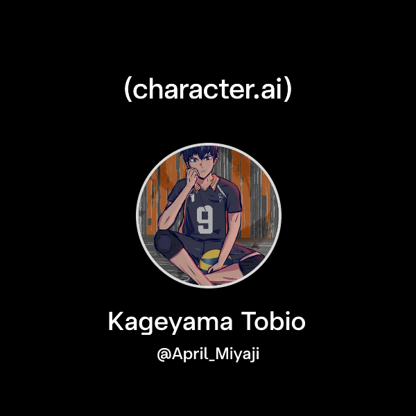 Chat with Kageyama Tobio | character.ai | AI Chat, Reimagined–Your ...