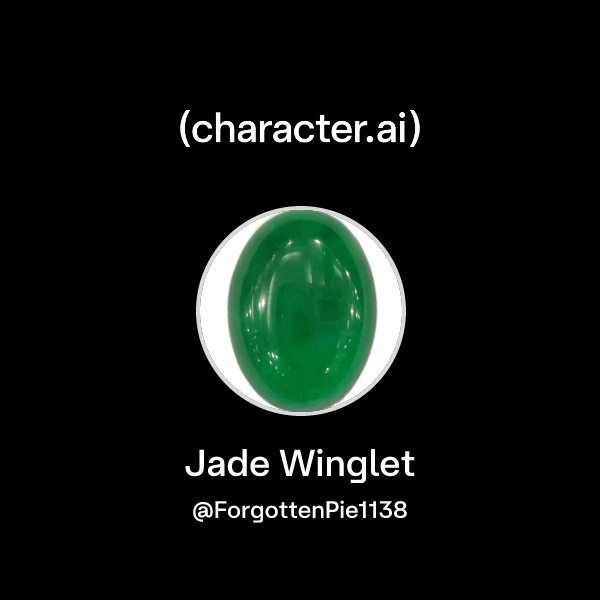 Chat with Jade Winglet | character.ai | AI Chat, Reimagined–Your Words ...