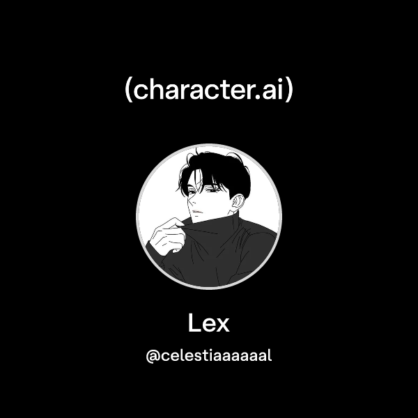 Chat with Lex | character.ai | AI Chat, Reimagined–Your Words. Your World.