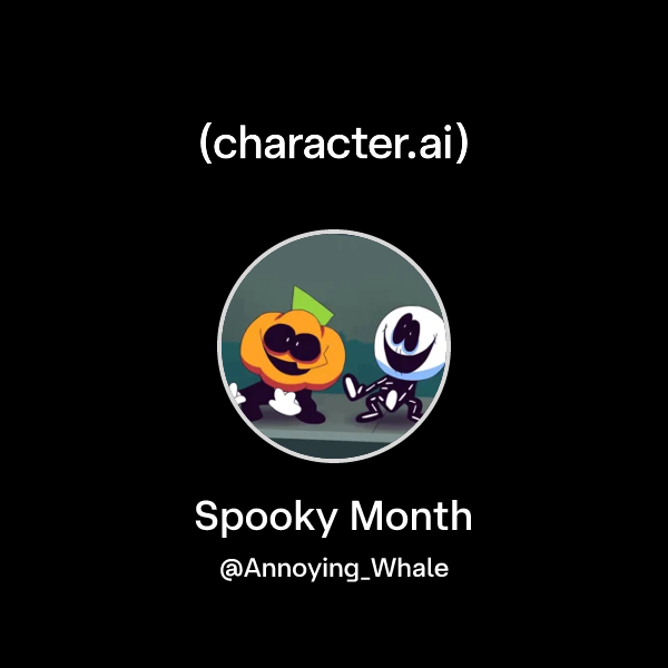 Chat with Spooky Month | character.ai | AI Chat, Reimagined–Your Words ...