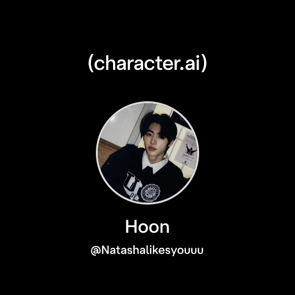 Chat with Hoon | character.ai | AI Chat, Reimagined–Your Words. Your World.
