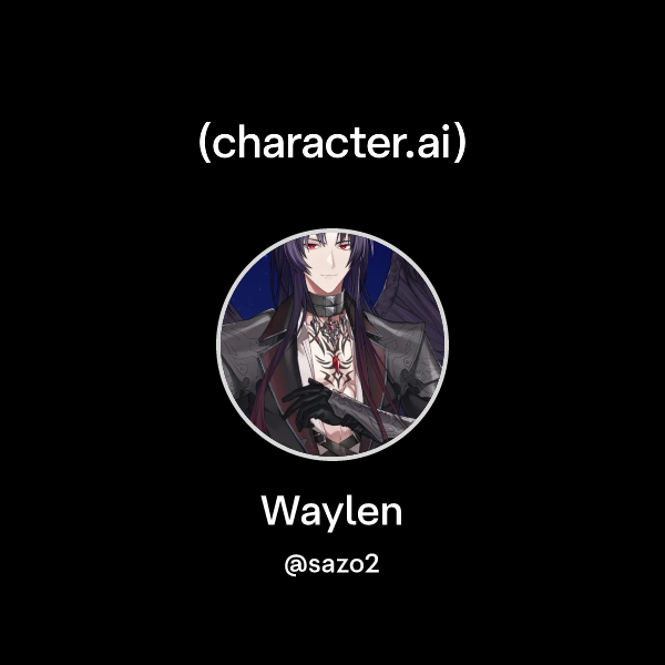 Chat with Waylen | character.ai | Personalized AI for every moment of ...