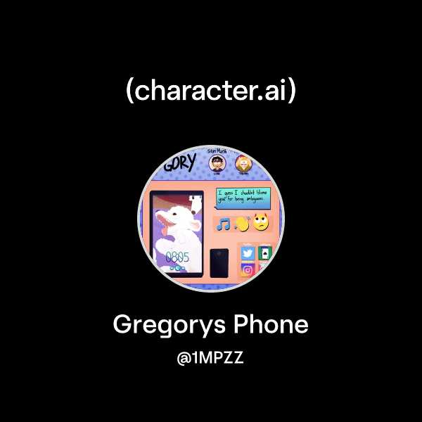 Chat with Gregorys Phone | character.ai | AI Chat, Reimagined–Your ...