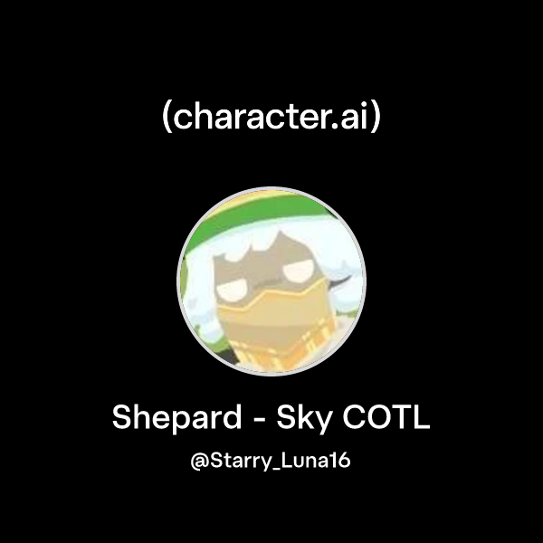 Chat with Shepard - Sky COTL | character.ai | AI Chat, Reimagined–Your ...