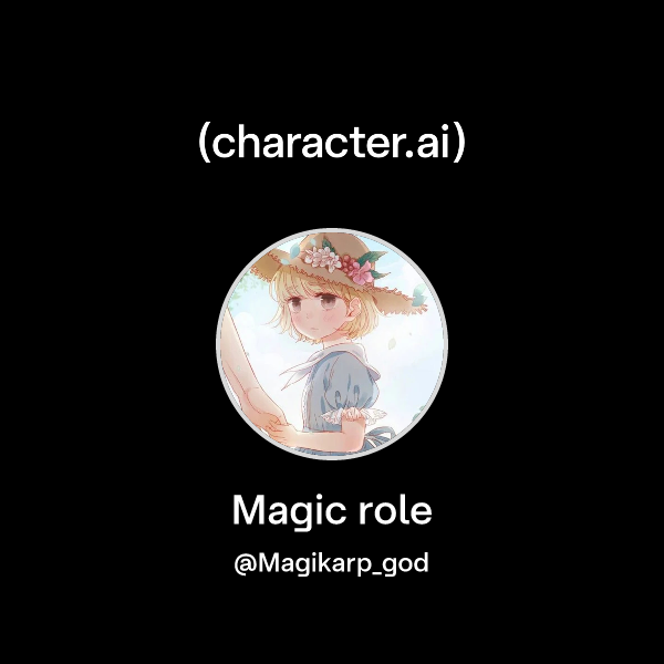 Chat with Magic role | character.ai | Personalized AI for every moment ...
