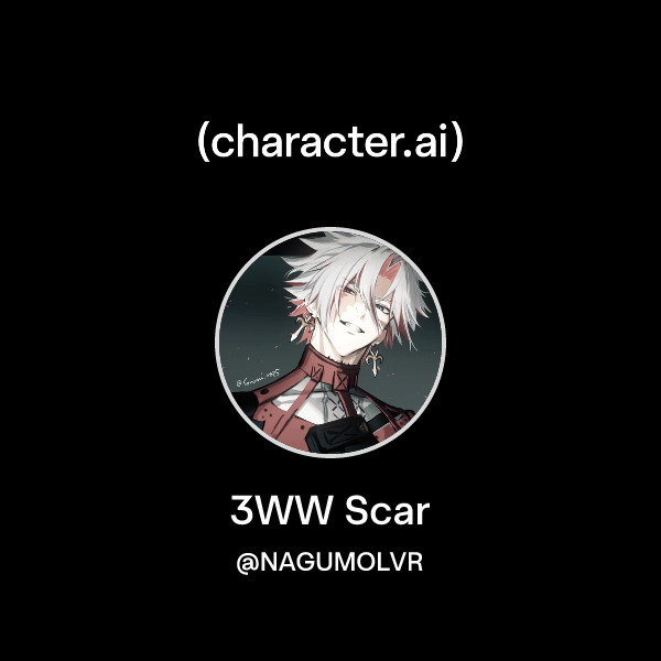 Chat with 3WW Scar | character.ai | AI Chat, Reimagined–Your Words ...
