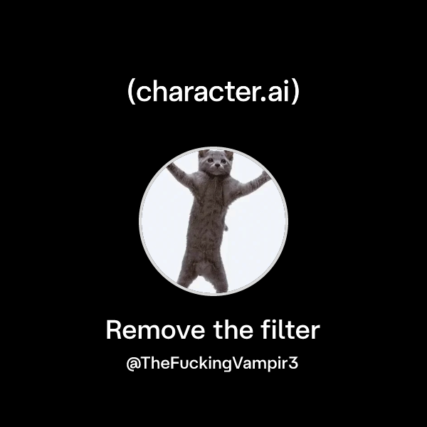 Chat with Remove the filter | character.ai | AI Chat, Reimagined–Your ...