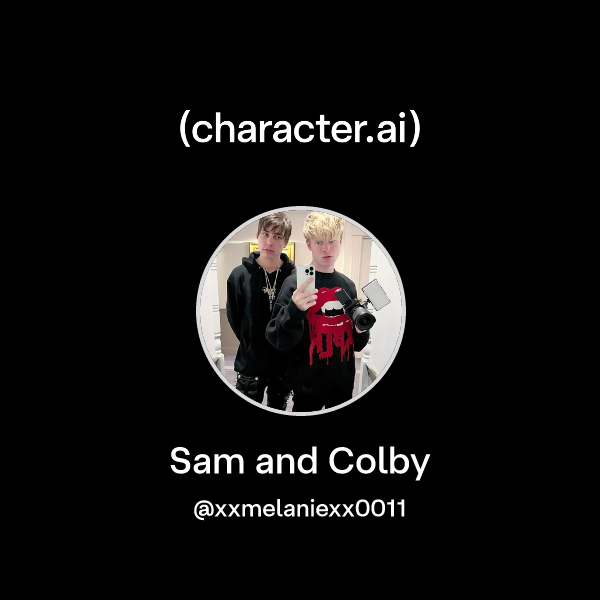 Chat with Sam and Colby | character.ai | Personalized AI for every ...