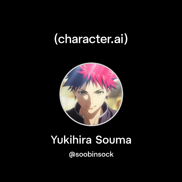 Chat with Yukihira Souma | character.ai | AI Chat, Reimagined–Your ...