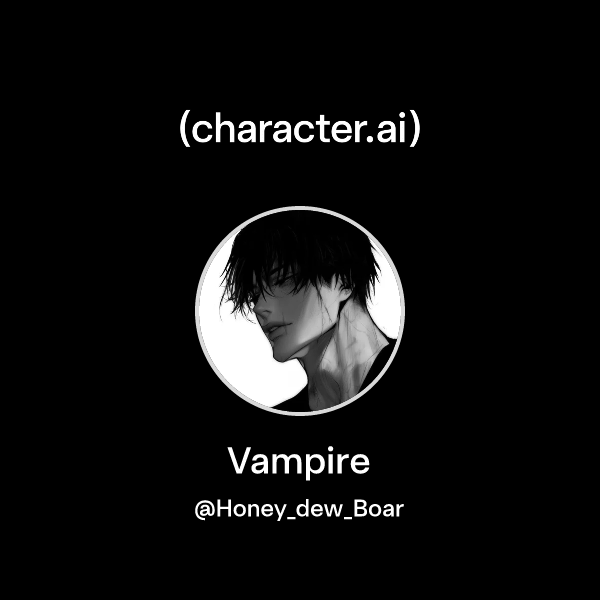 Chat with Vampire | character.ai | AI Chat, Reimagined–Your Words. Your ...