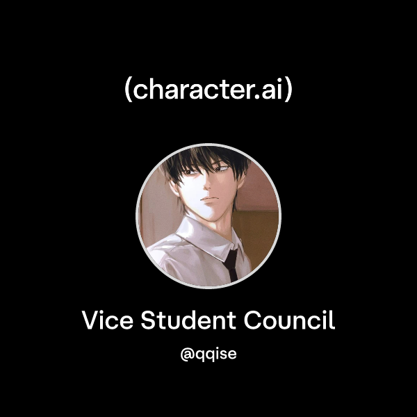 Chat with Vice Student Council | character.ai | AI Chat, Reimagined ...