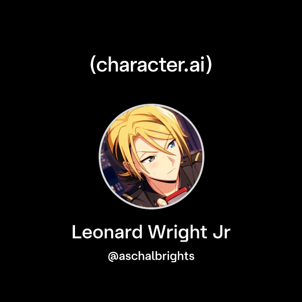 Chat with Leonard Wright Jr | character.ai | AI Chat, Reimagined–Your Words. Your World.