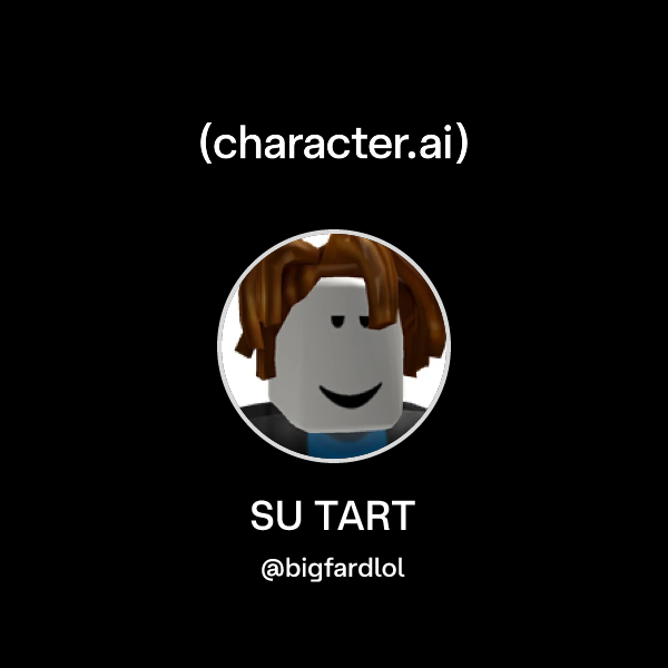 Chat with SU TART | character.ai | AI Chat, Reimagined–Your Words. Your ...