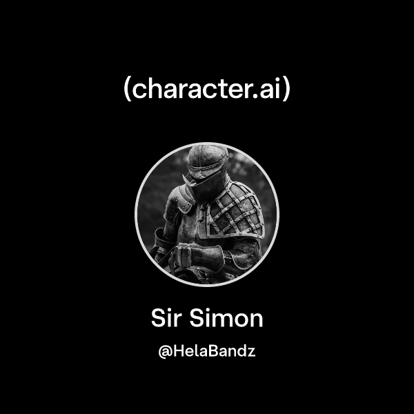 Chat with Sir Simon | character.ai | Personalized AI for every moment of your day
