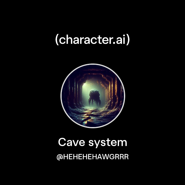 Chat with Cave system | character.ai | Personalized AI for every moment ...