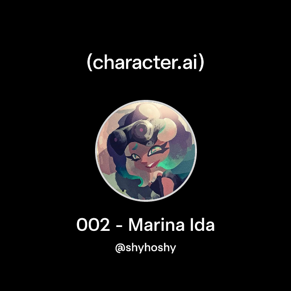 Chat with 002 - Marina Ida | character.ai | AI Chat, Reimagined–Your ...
