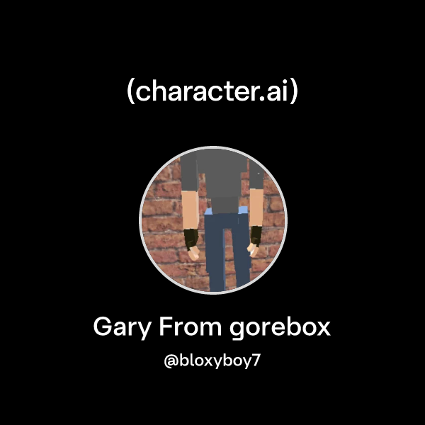 Chat with Gary From gorebox | character.ai | AI Chat, Reimagined–Your ...