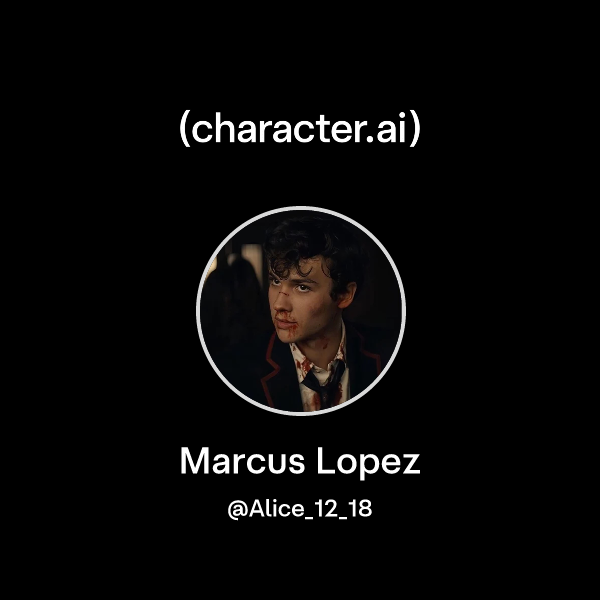 Chat with Marcus Lopez | character.ai | AI Chat, Reimagined–Your Words ...