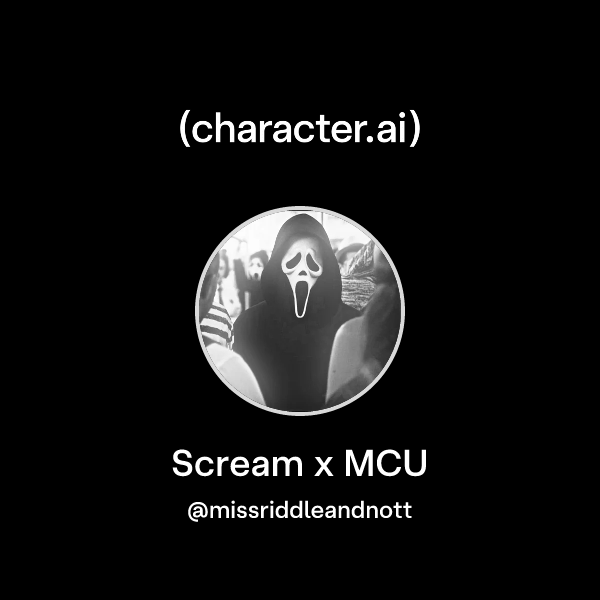 Chat with Scream x MCU | character.ai | AI Chat, Reimagined–Your Words ...