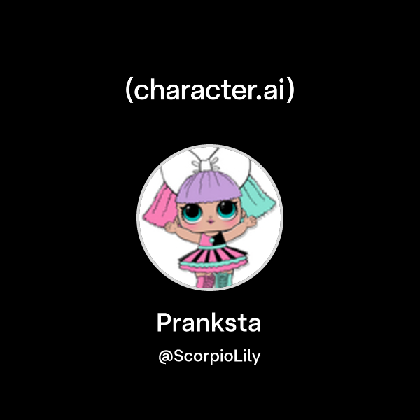 Chat with Pranksta | character.ai | AI Chat, Reimagined–Your Words ...