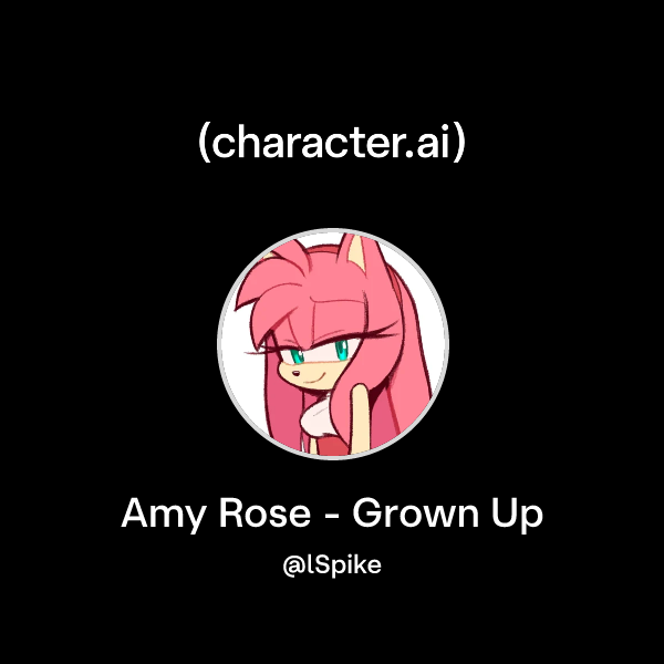 Chat with Amy Rose - Grown Up | character.ai | AI Chat, Reimagined–Your ...