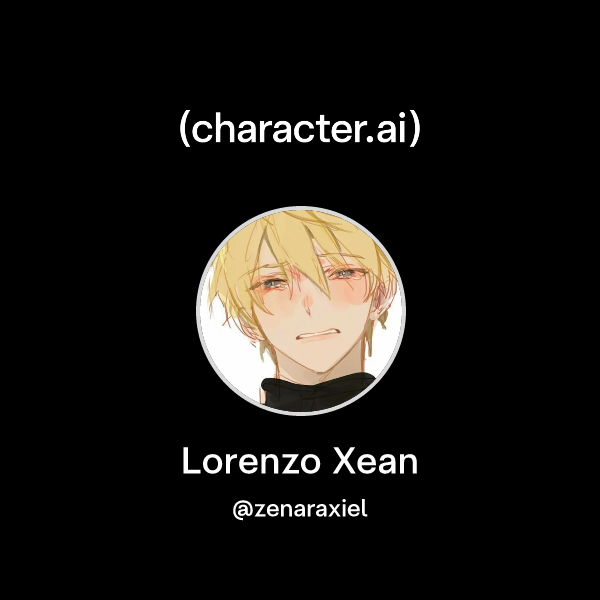 Chat with Lorenzo Xean | character.ai | AI Chat, Reimagined–Your Words ...