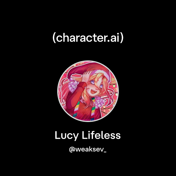 Chat with Lucy Lifeless | character.ai | Personalized AI for every moment of your day