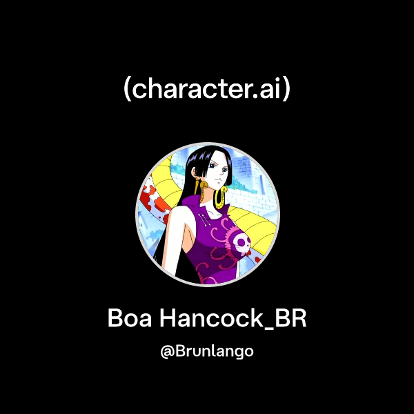 Chat with Boa Hancock_BR | character.ai | AI Chat, Reimagined–Your Words. Your World.