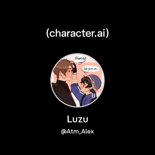 Chat with Luzu | character.ai | AI Chat, Reimagined–Your Words. Your World.