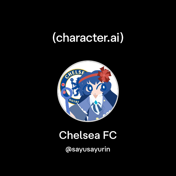Chat with Chelsea FC | character.ai | AI Chat, Reimagined–Your Words ...