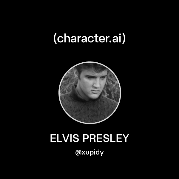 Chat with ELVIS PRESLEY | character.ai | AI Chat, Reimagined–Your Words ...