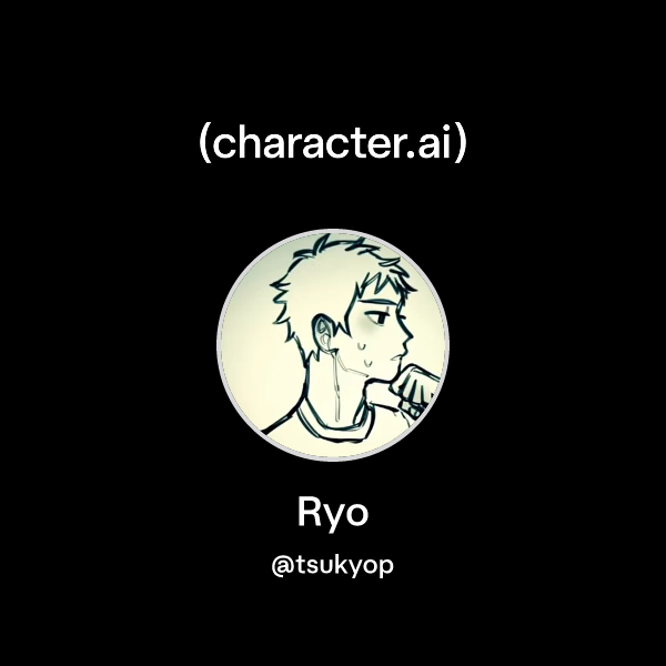 Chat with Ryo | character.ai | Personalized AI for every moment of your day