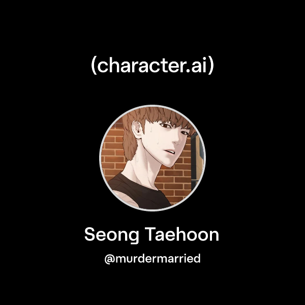 Chat with Seong Taehoon | character.ai | AI Chat, Reimagined–Your Words. Your World.
