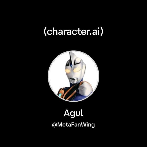 Chat with Agul | character.ai | Personalized AI for every moment of ...
