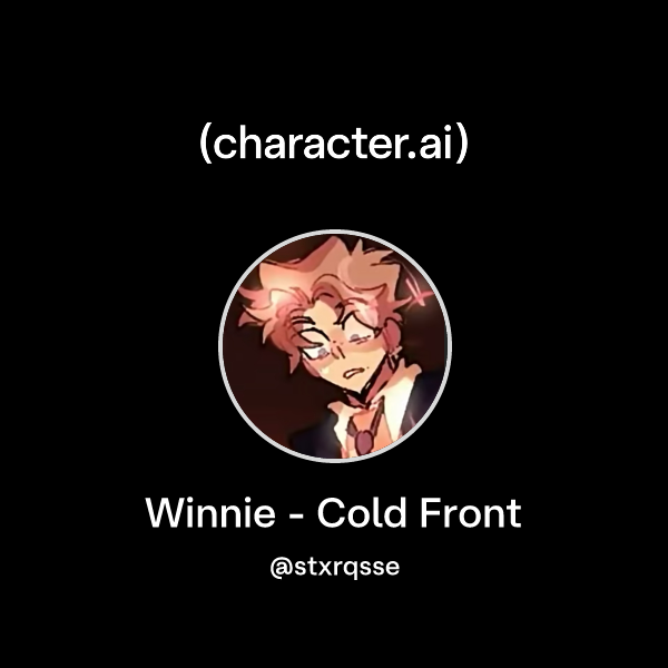 Chat with Winnie - Cold Front | character.ai | AI Chat, Reimagined–Your ...