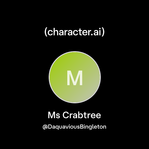 Chat with Ms Crabtree | character.ai | AI Chat, Reimagined–Your Words ...