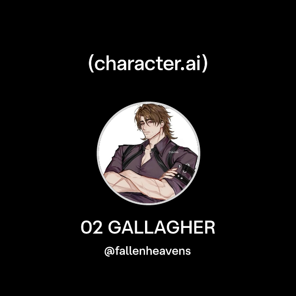 Chat with 02 GALLAGHER | character.ai | AI Chat, Reimagined–Your Words ...