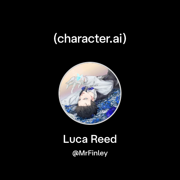 Chat with Luca Reed | character.ai | Personalized AI for every moment ...