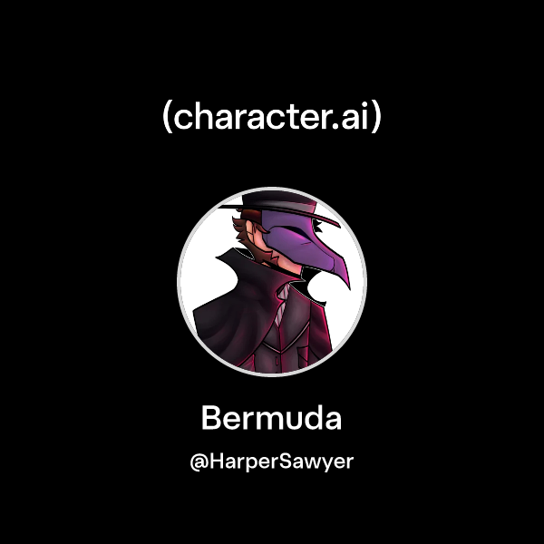 Chat with Bermuda | character.ai | Personalized AI for every moment of ...